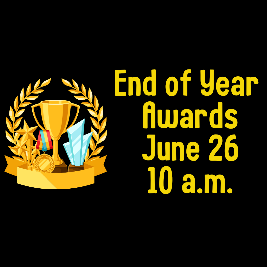 End of Year Awards - O'Chiese School Website